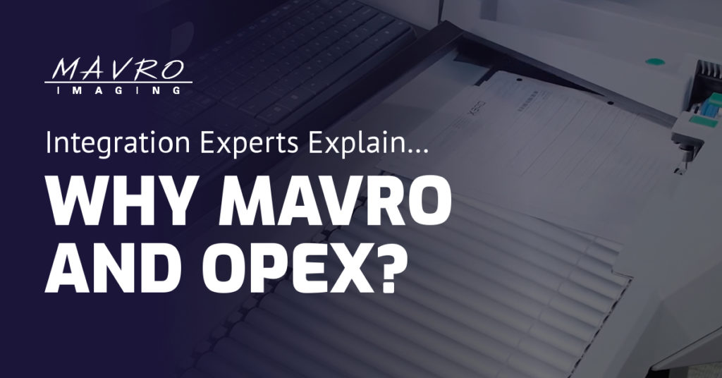 Why Mavro and OPEX? - Mavro Imaging